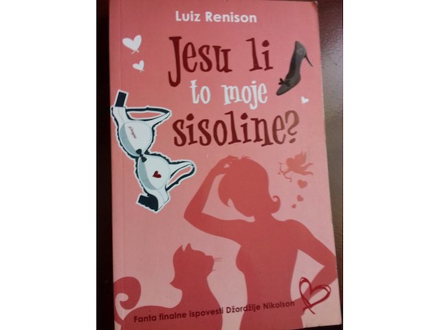Jesu li to moje sisoline? Luiz Renison