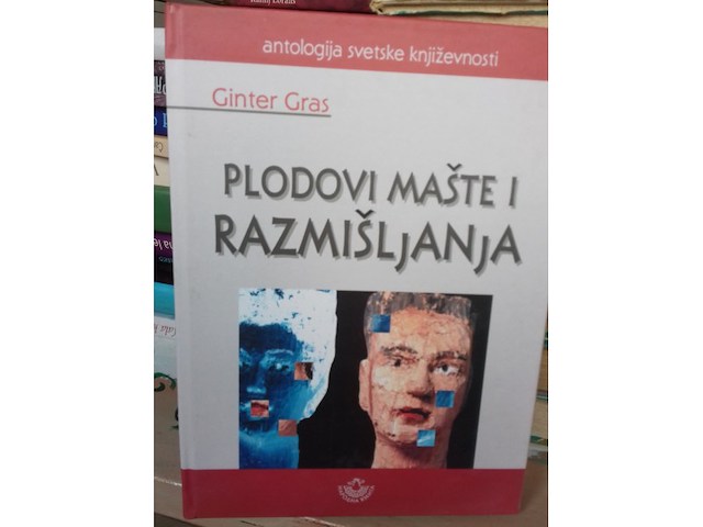 Plodovi mašte i razmišljanja, Ginter Gras