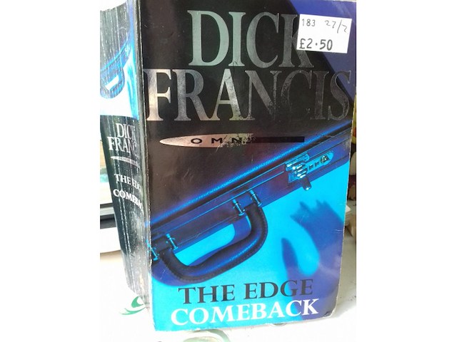 The Edge. Comeback, Dick Francis