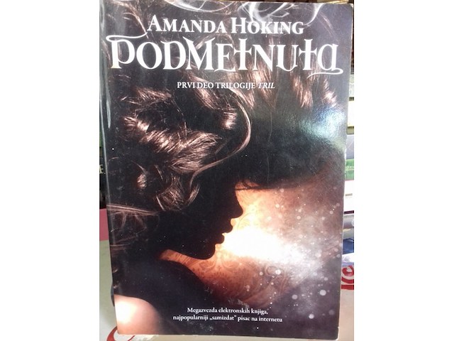 Podmetnuta, Amanda Hoking