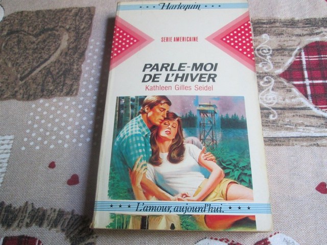 Parle-moi de l`hiver - Kathleen Gilles Seidel
