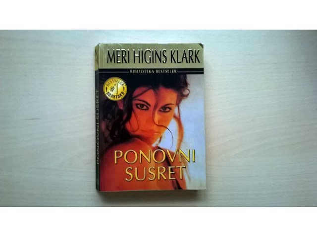 MERI HIGINS KLARK- PONOVNI SUSRET