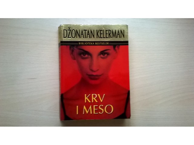 DŽONATAN KELERMAN- KRV I MESO