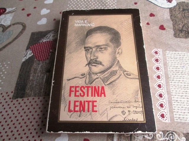 FESTINA LENTE - Vida E. Marković