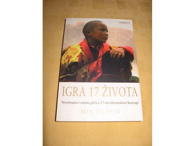 Igra 17 života - Mik Braun