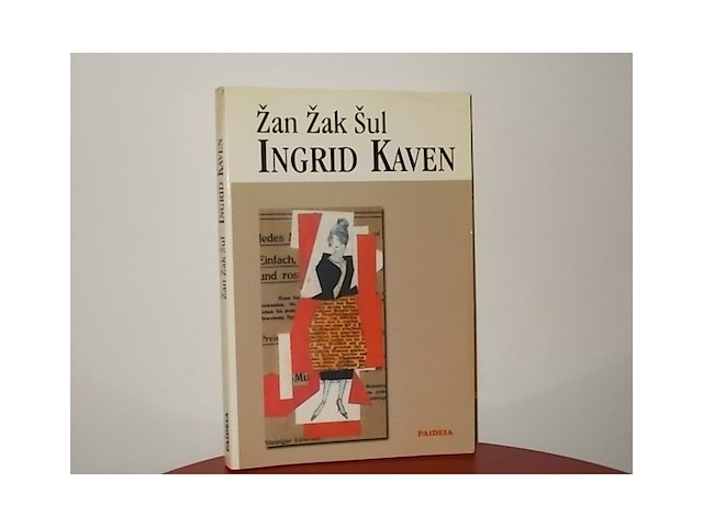 INGRID KAVEN - Žan Žak Šul
