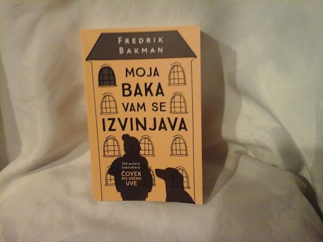 Moja baka vam se izvinjavam Frederik Bakman