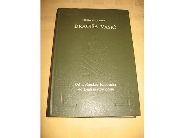 Dragiša Vasić - Nikola Milovanović