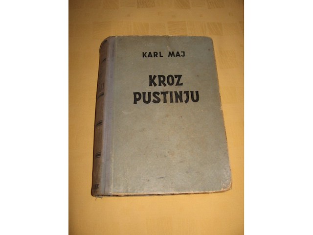 Kroz pustinju - Karl Maj