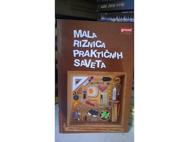 Mala riznica praktičnih saveta
