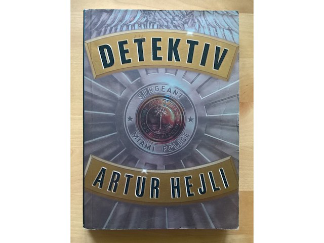 Detektiv, Artur Hejli