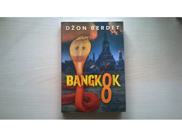DŽON BERDET- BANGKOK 8