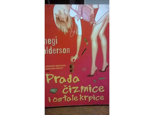 Prada čizmice i ostale krpice, Megi Olderson