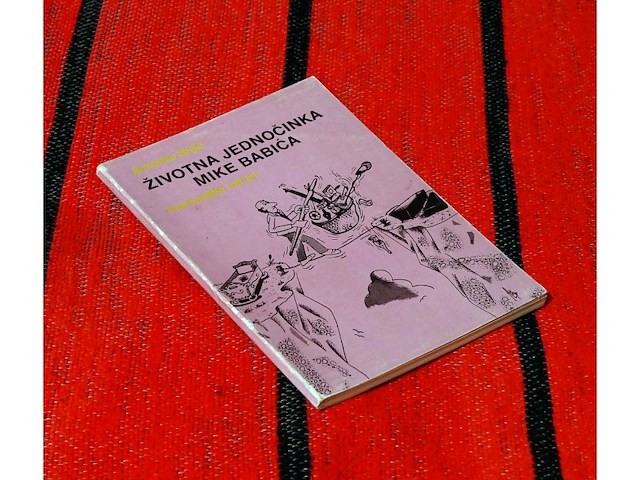 Zivotna jednocinka Mike Babica - Armonko Grgic