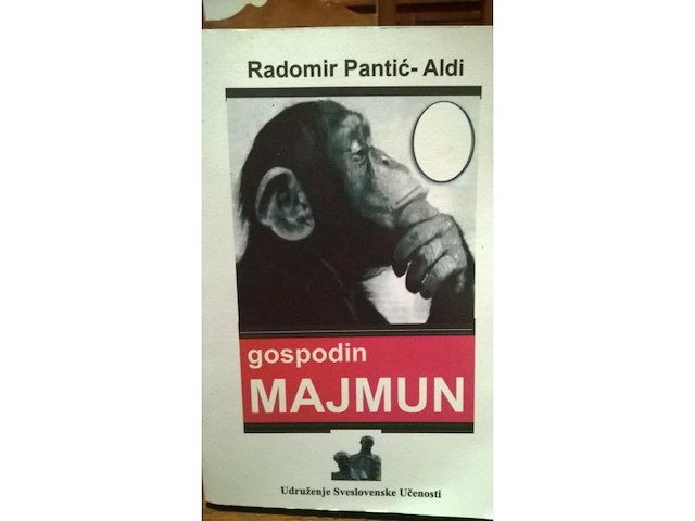 Gospodin majmun, Radomir Pantić - Aldi
