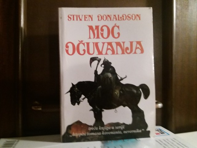 Stiven Donaldson  MOC OCUVANJA