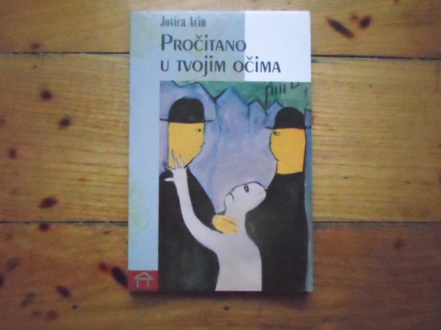 JOVICA AĆIN - PROČITANO U TVOJIM OČIMA