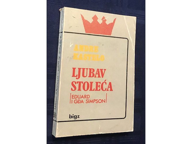 Ljubav stoleća-Andre Kastelo