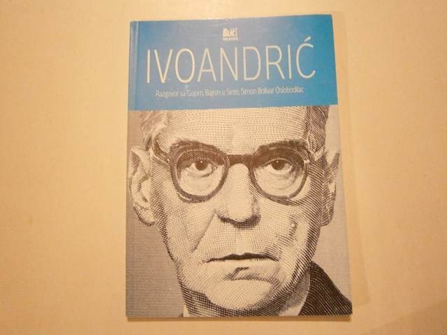 IVO ANDRIĆ: RAZGOVOR SA GOJOM - ESEJ