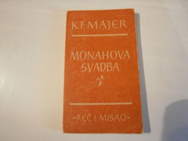 K.F.MAJER: MONAHOVA SVADBA
