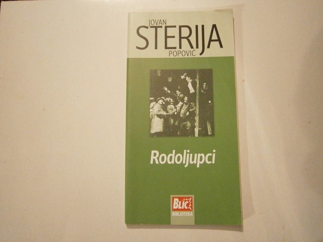 JOVAN STERIJA POPOVIĆ: RODOLJUPCI