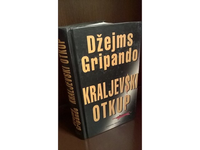 Kraljevski otkup. Džejms Gripando. NOVO