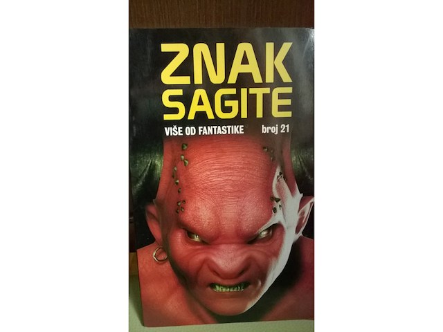 Znak sagite, više od fantastike. Broj 21