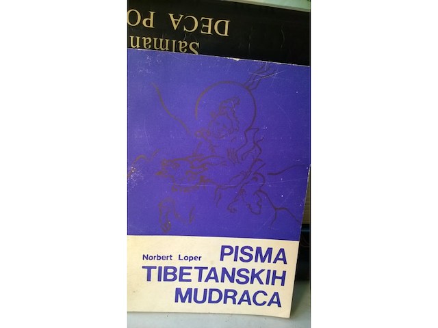 Pisma tibetanskih mudraca, Norbert Loper