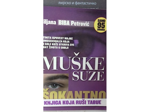Muške suze, Biljana Biba Petrović