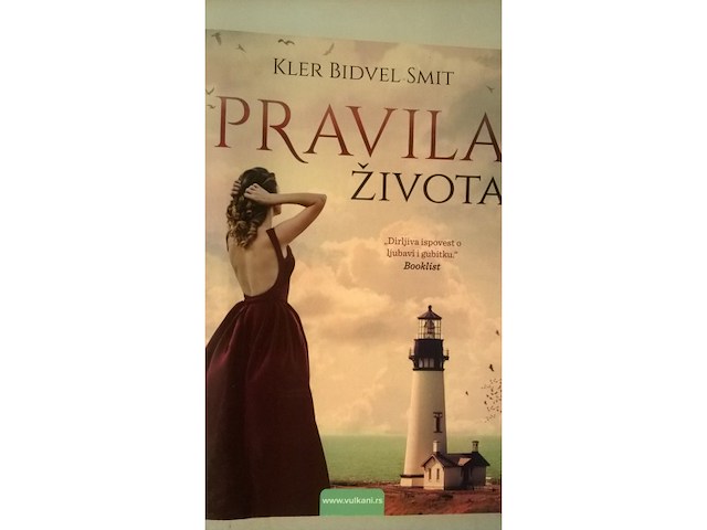Pravila života, Kler Bidvel Smit. NOVO.
