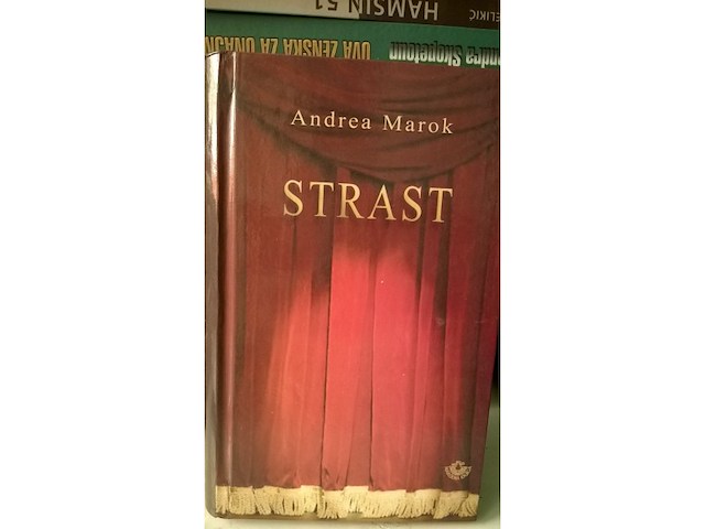 Strast, Andrea Marok. NOVO.