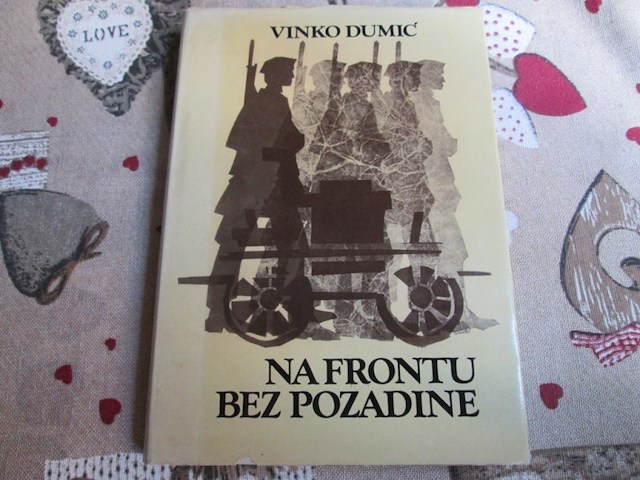 NA FRONTU BEZ POZADINE - Vinko Dumić