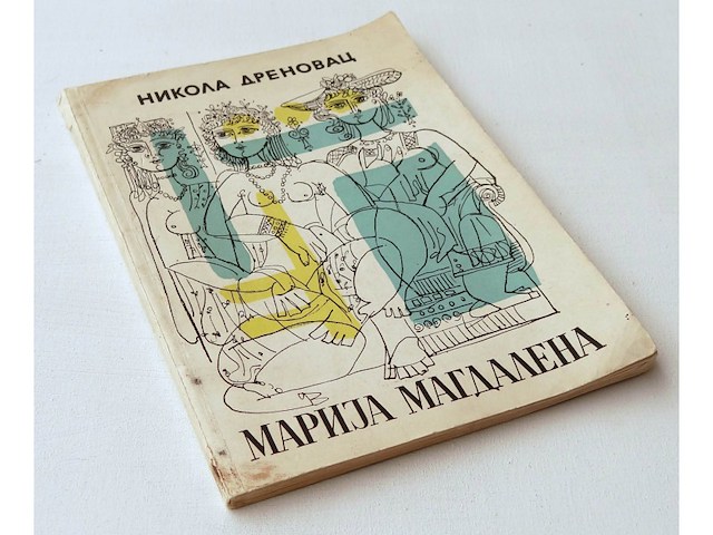 Marija Magdalena - Nikola Drenovac