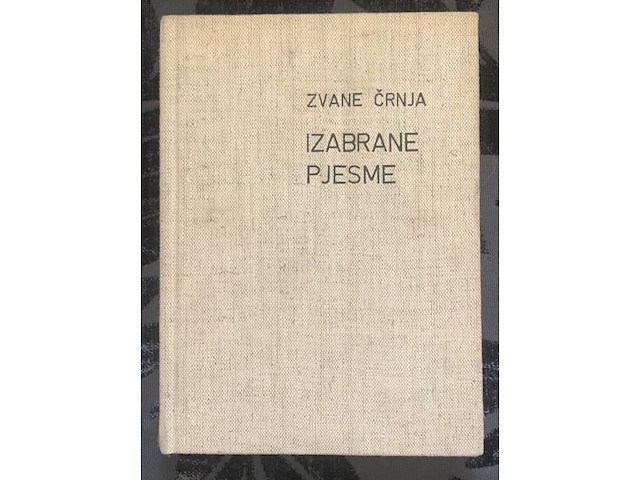 Izabrane pjesme-Zvane Črnja