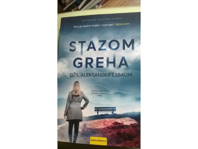 Stazom greha, Džil Aleksander Esbaum