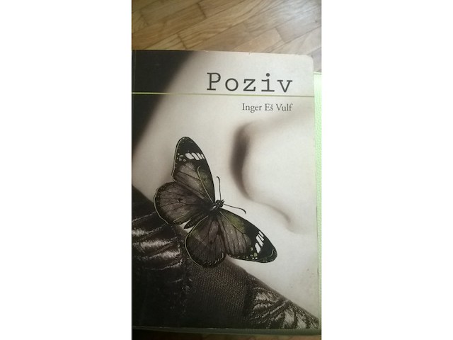 Poziv, Inger Eš Vulf