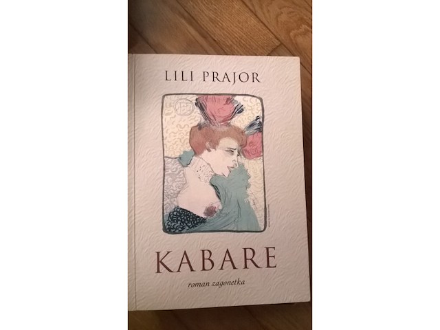 Kabare, Lili Prajor