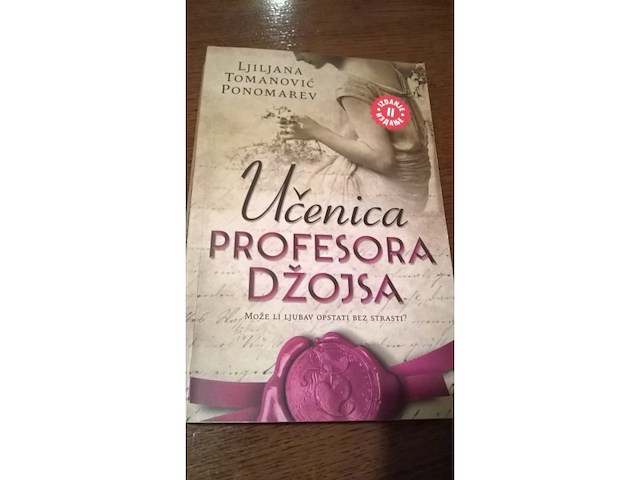 Učenica profesora Džojsa, Ljiljana Tomanović Ponomarev