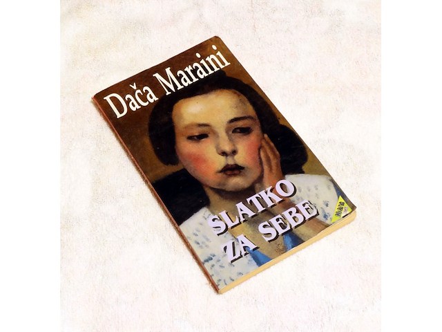 SLATKO ZA SEBE - Dača Maraini