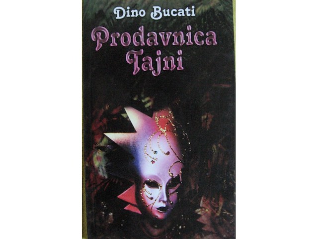 Prodavnica tajni  Dino Bucati