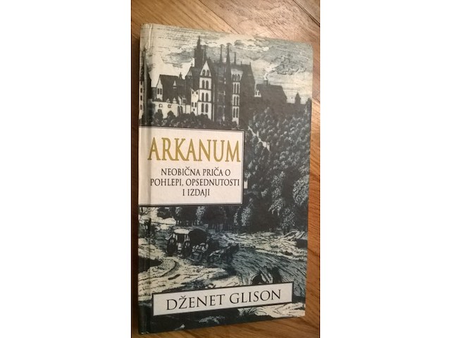 Arkanum, Dženet Glison