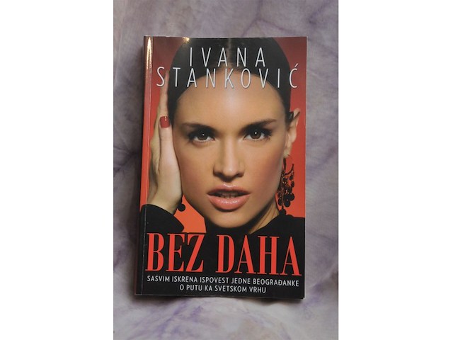Bez daha - Ivana Stanković