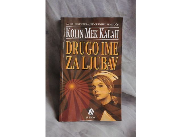 Drugo ime za ljubav - Kolin Mek Kalah