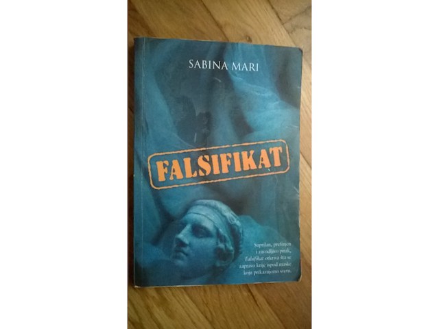 Falsifikat, Sabina Mari