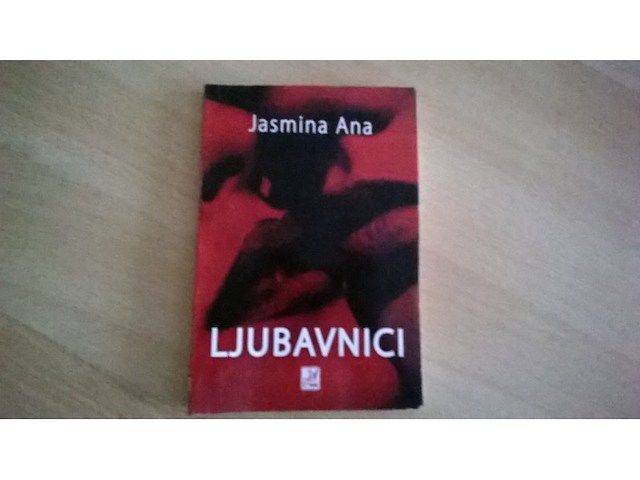 JASMINA ANA- LJUBAVNICI