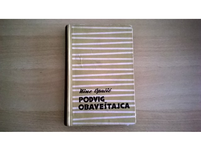 NINE OPAČIĆ- PODVIG OBAVEŠTAJCA