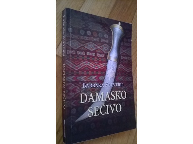 Damasko sečivo, Barbara Kleverli