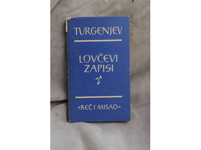 Lovčevi zapisi - Turgenjev
