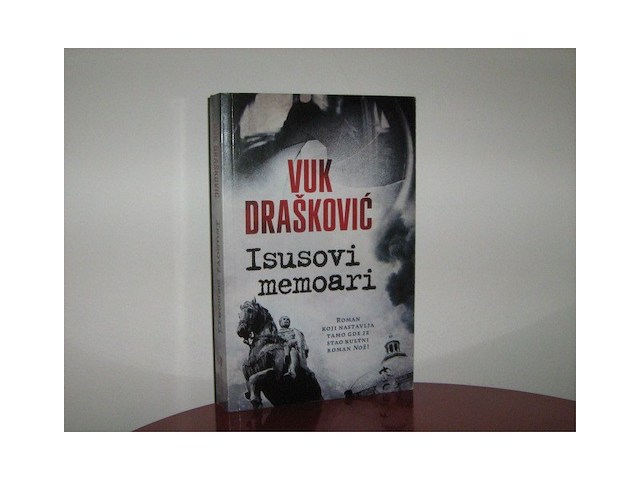 VUK DRAŠKOVIĆ - ISUSOVI MEMOARI