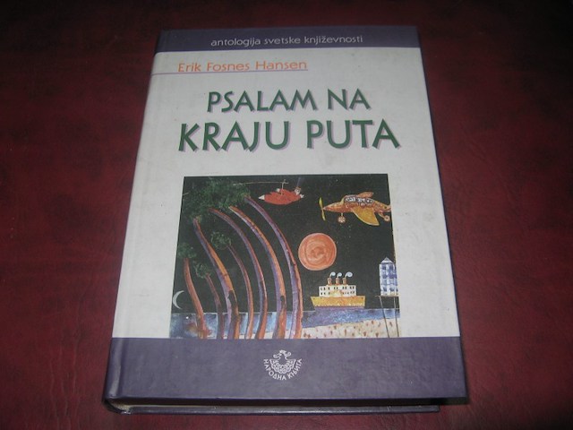 Erik Fosnes Hansen - Psalam na kraju puta